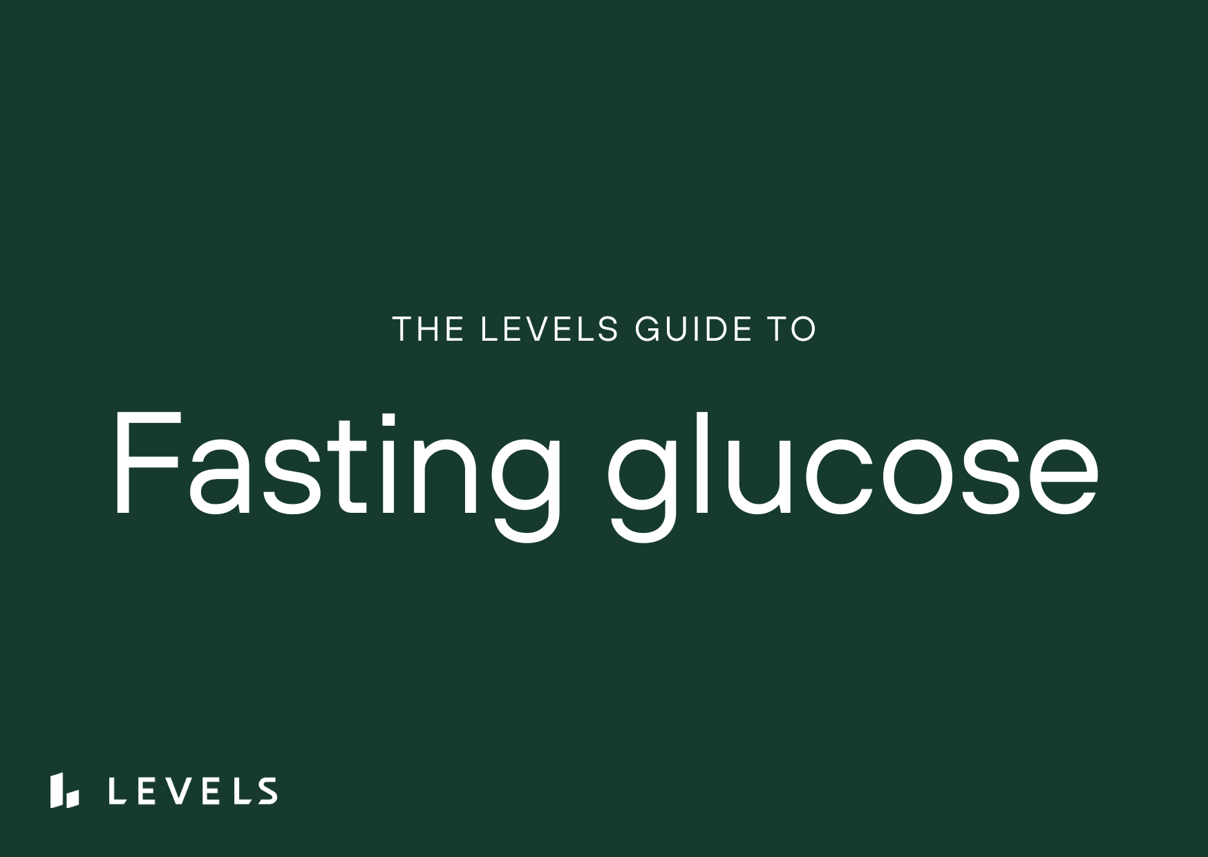 Guide to Fasting Glucose | Levels | Levels